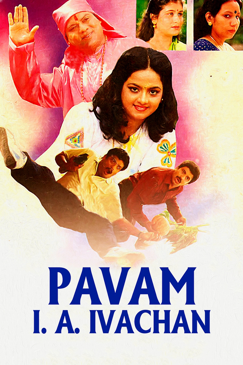 Pavam I. A. Ivachan 1994 Full Movie Online - Watch HD Movies on Airtel ...